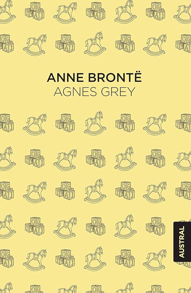 Agnes Grey. Anne Brönte